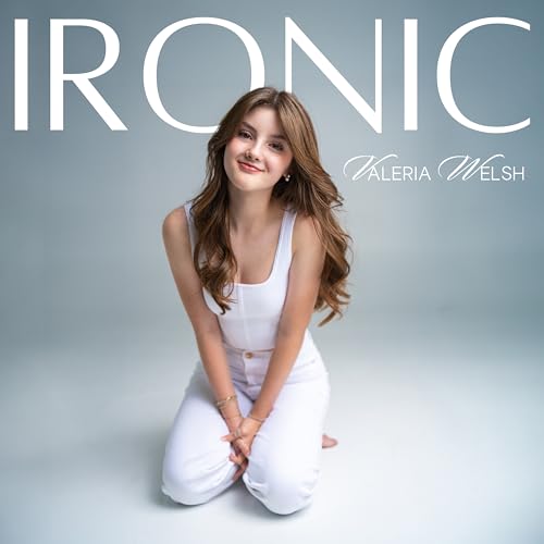 Play Ironic by Valeria Welsh on Amazon Music Unlimited