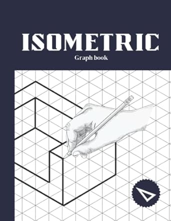 Isometric drawing book: Plain isometric drawing sheet (8.5 X 11 in) 110 ...