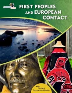 First Peoples and European Contact Inquiring Minds Grade 4: Pearson ...