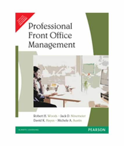 Professional Front Office Management , 1e: Jack D. Ninemeier , David K ...