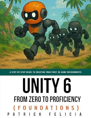 Basic Math for Game Development with Unity 3D: A Beginner's Guide to ...
