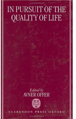 Amazon.com: In Pursuit of the Quality of Life: 9780198280026: Offer ...