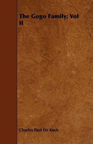 Buy The Gogo Family; Vol II: 2 Book Online at Low Prices in India | The ...