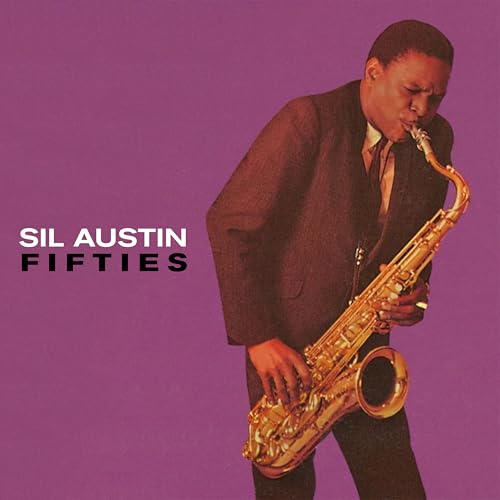 Amazon.com: Sil's Fifties : Sil Austin: Digital Music