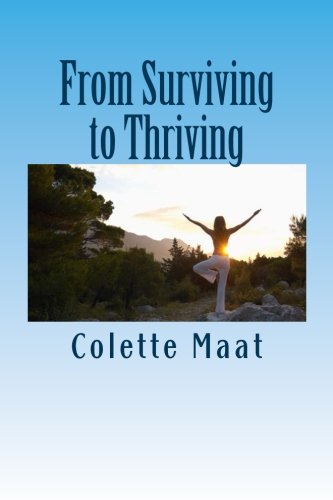 From Surviving to Thriving: Transform your Health & Wellbeing in 12 ...