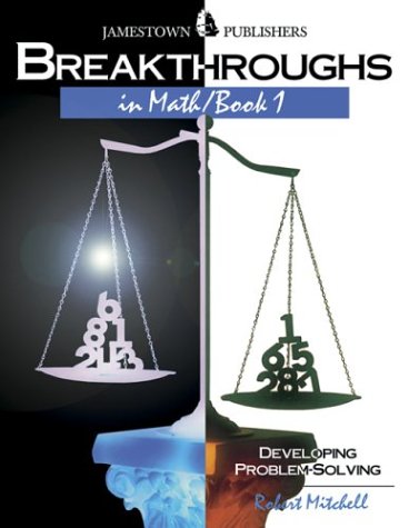 Breakthroughs in Math/Book 1 : Developing Problem-Solving Skills ...