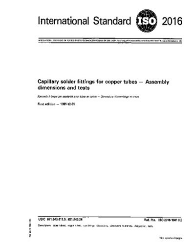 ISO 2016:1981, Capillary solder fittings for copper tubes - Assembly ...