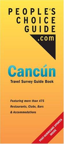 People's Choice Guide: Cancun Travel Survey Guide Book: Rabinowitz ...