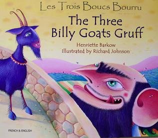 Amazon.com: The Three Billy Goats Gruff - Bilingual (in French and ...