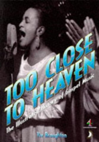 Too Close to Heaven (A Channel Four Book): Viv Broughton: 9781900516006 ...