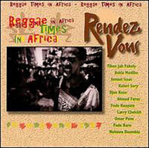 Various Artists - Rendez Vous: Reggae Times in Africa - Amazon.com Music