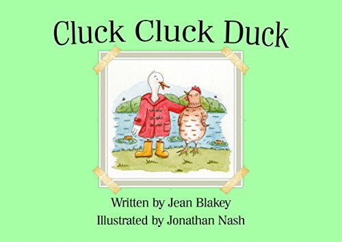 Cluck Cluck Duck eBook : Blakey, Jean, Nash, Jonathan: Amazon.in ...