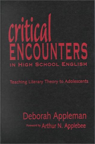 Amazon | Critical Encounters in High School English: Teaching Literary ...