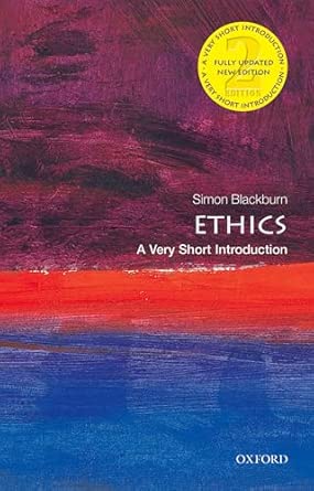 ETHICS 2E VSI: A Very Short Introduction : Blackburn, Simon: Amazon.in ...