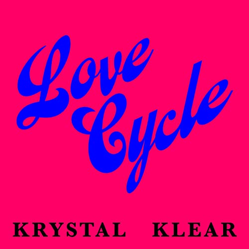 Amazon.co.jp: Love Cycle : Krystal Klear: デジタルミュージック
