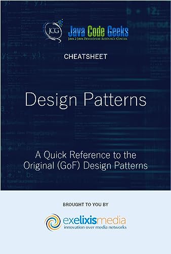 Design Patterns Cheatsheet: A Quick Reference to the Original (GoF) Design Patterns eBook ...
