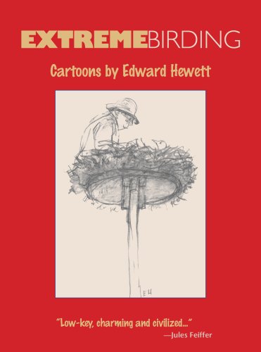 Extreme Birding: Edward Hewett: 9780970981059: Amazon.com: Books