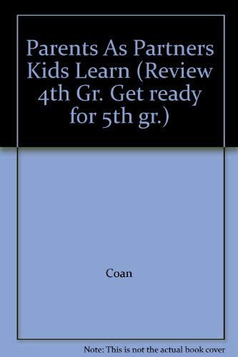 Parents As Partners Kids Learn (Review 4th Gr. Get ready for 5th gr ...
