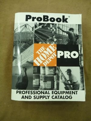 ProBook: Professional Equipment & Supply Catalog: The Home Depot: The ...