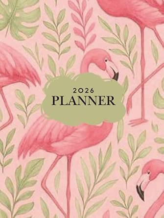 Amazon.com: 2026 Flamingo Planner: Tropical Pink Weekly and Monthly ...