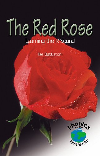 The Red Rose: Learning the R Sound (Power Phonics/Phonics for the Real ...