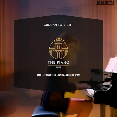 Amazon.co.jp: Minoan Twilight: Free Jazz Piano For A Luxe Mall Shopping ...