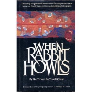 When Rabbit Howls: Chase, Truddi: 9780517692783: Amazon.com: Books
