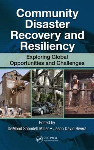 Community Disaster Recovery and Resiliency: Exploring Global ...