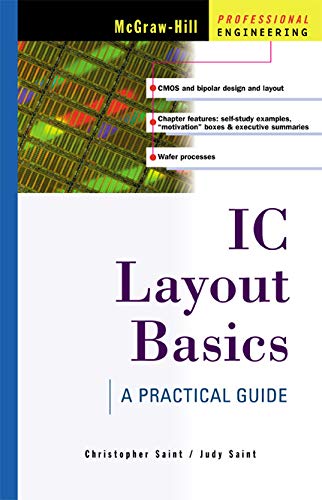 IC Layout Basics: A Practical Guide (McGraw-Hill Professional ...