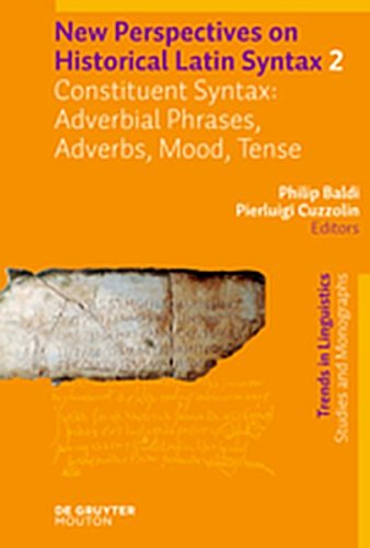 Constituent Syntax: Adverbial Phrases, Adverbs, Mood, Tense : Amazon ...