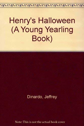 HENRY'S HALLOWEEN (A Young Yearling Book): Dinardo, Jeffrey ...