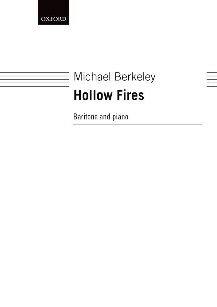 Hollow Fires: Berkeley, Michael: 9780193379770: Amazon.com: Books