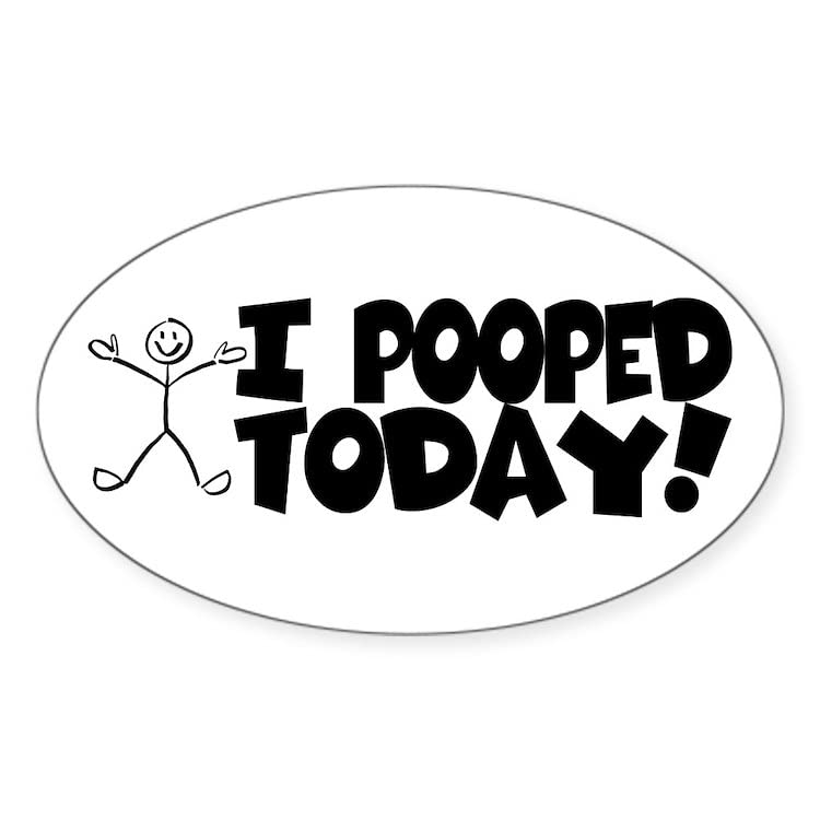 I Pooped Today Logo Decal