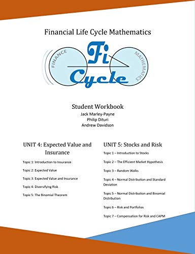 Financial Life Cycle Mathematics Units 4 and 5: Expected Value and ...
