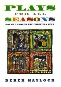Plays for All Seasons : Haylock, Derek: Amazon.co.uk: Books