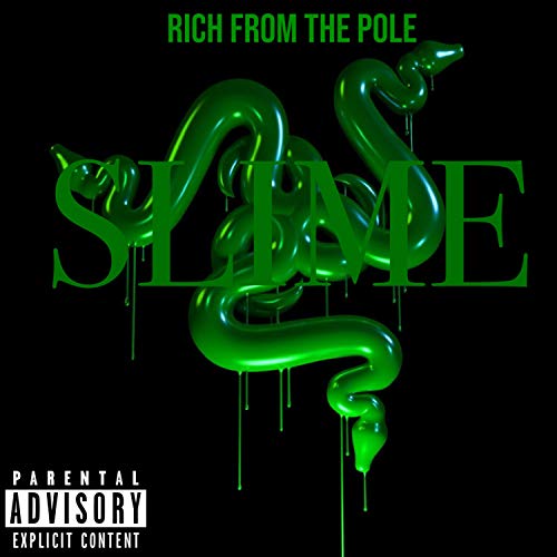 Play Slime by Rich from the Pole on Amazon Music