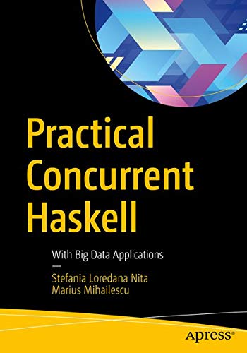 Buy Practical Concurrent Haskell Book Online at Low Prices in India | Practical Concurrent ...