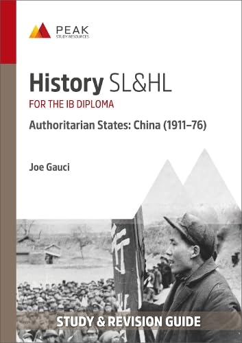 History SL&HL Authoritarian States: China (1911–76): Study & Revision ...