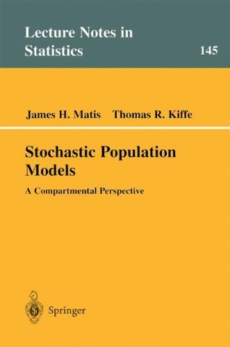Stochastic Population Models: A Compartmental Perspective (Lecture ...