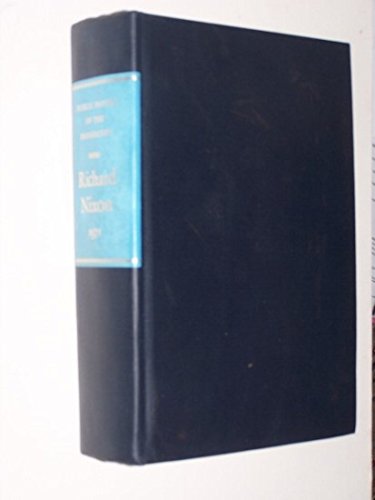 Public Papers of the Presidents of the United States: Richard Nixon ...