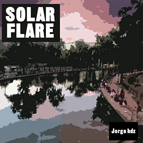Solar Flare de Jorge Hdz. no Amazon Music Unlimited
