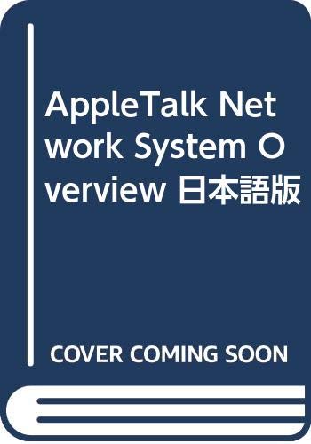 AppleTalk Network System Overview 日本語版 : Amazon.co.uk: Books