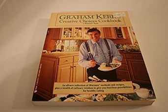 Graham Kerr's Creative Choices Cookbook: Amazon.com: Books