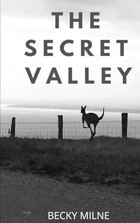 Amazon.co.jp: The Secret Valley : Milne, Becky: Foreign Language Books