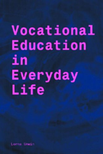 Amazon.com: Vocational Education in Everyday Life: 9780415230575: Unwin ...