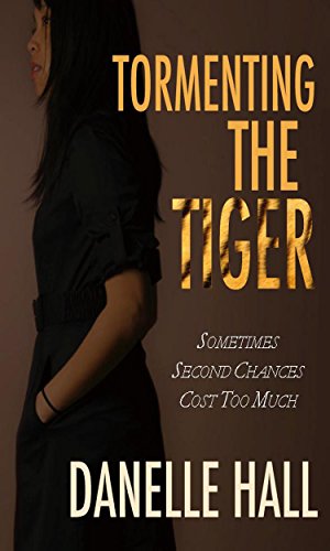 Tormenting the Tiger (English Edition) eBook : Hall, Danelle: Amazon.de ...