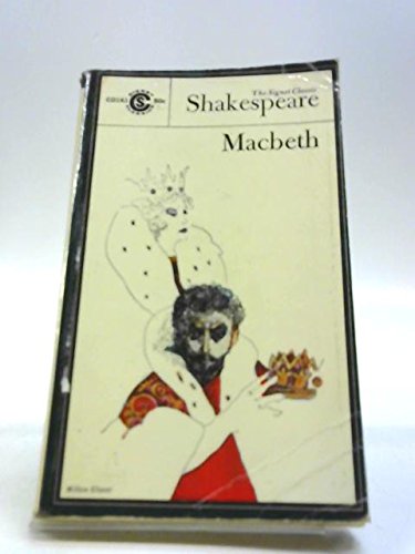 Macbeth (The Signet Classic Shakespeare): William Shakespeare, Sylvan ...