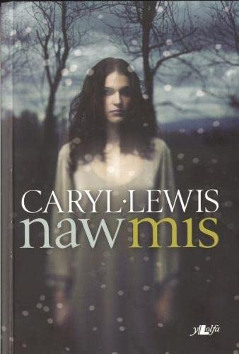 Amazon.com: Naw Mis (Welsh Edition): 9781847710840: Caryl Lewis: Books