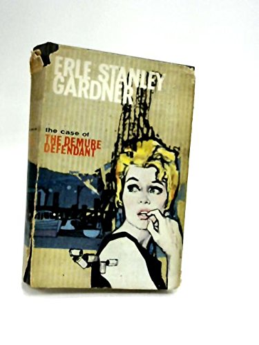 THE CASE OF THE DEMURE DEFENDANT.: Gardner, Erle Stanley.: Amazon.com ...