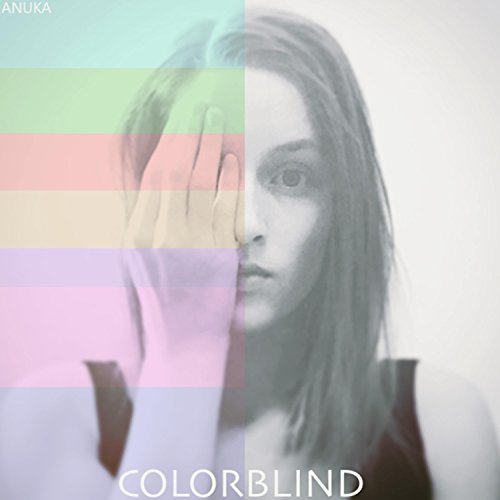 Amazon.co.jp: Colorblind : Anuka: デジタルミュージック